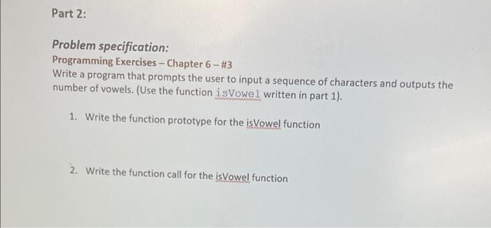 Solved Part 2: Problem specification: Programming Exercises | Chegg.com