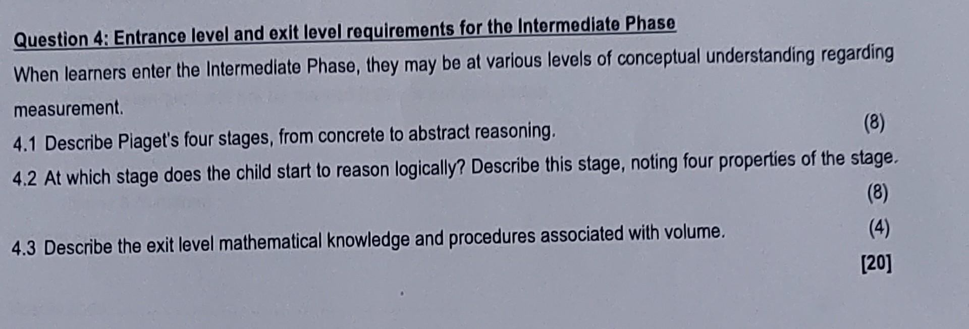 Solved Question 4: Entrance level and exit level | Chegg.com