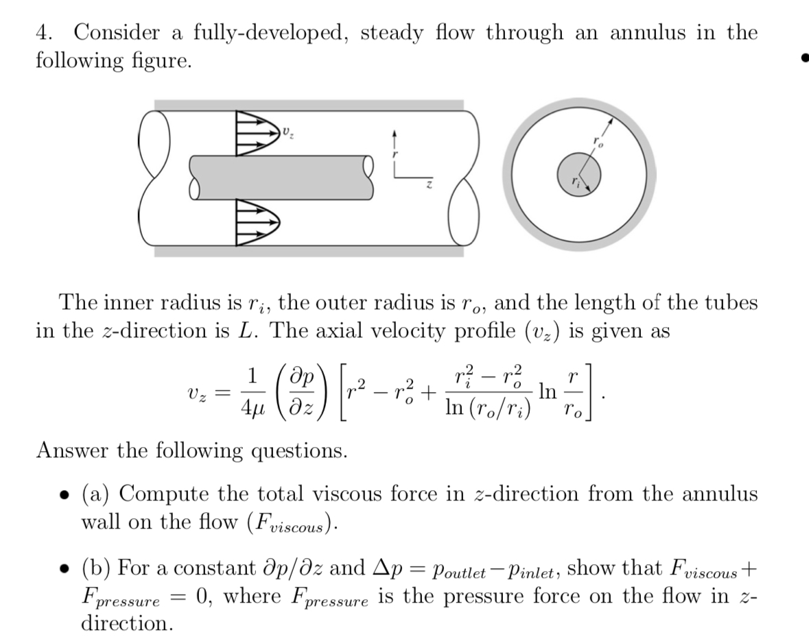 Solved Consider a fully-developed, steady flow through an | Chegg.com