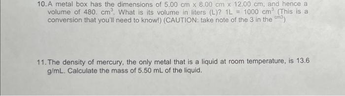 Solved 10. A metal box has the dimensions of 5.00 cm×8.00 | Chegg.com