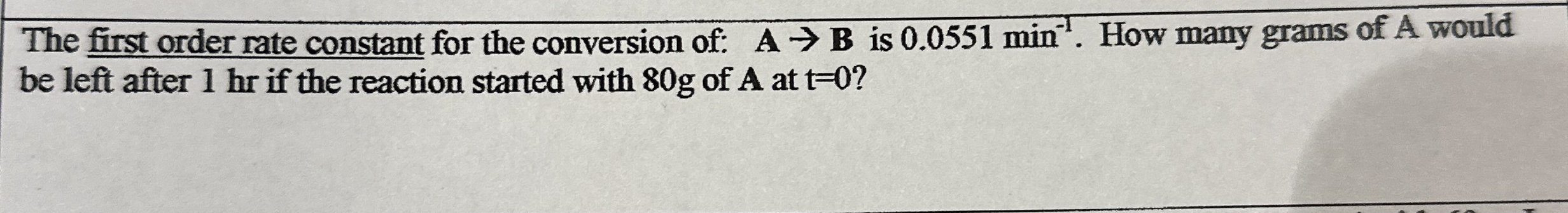 The first order rate constant for the conversion of: | Chegg.com