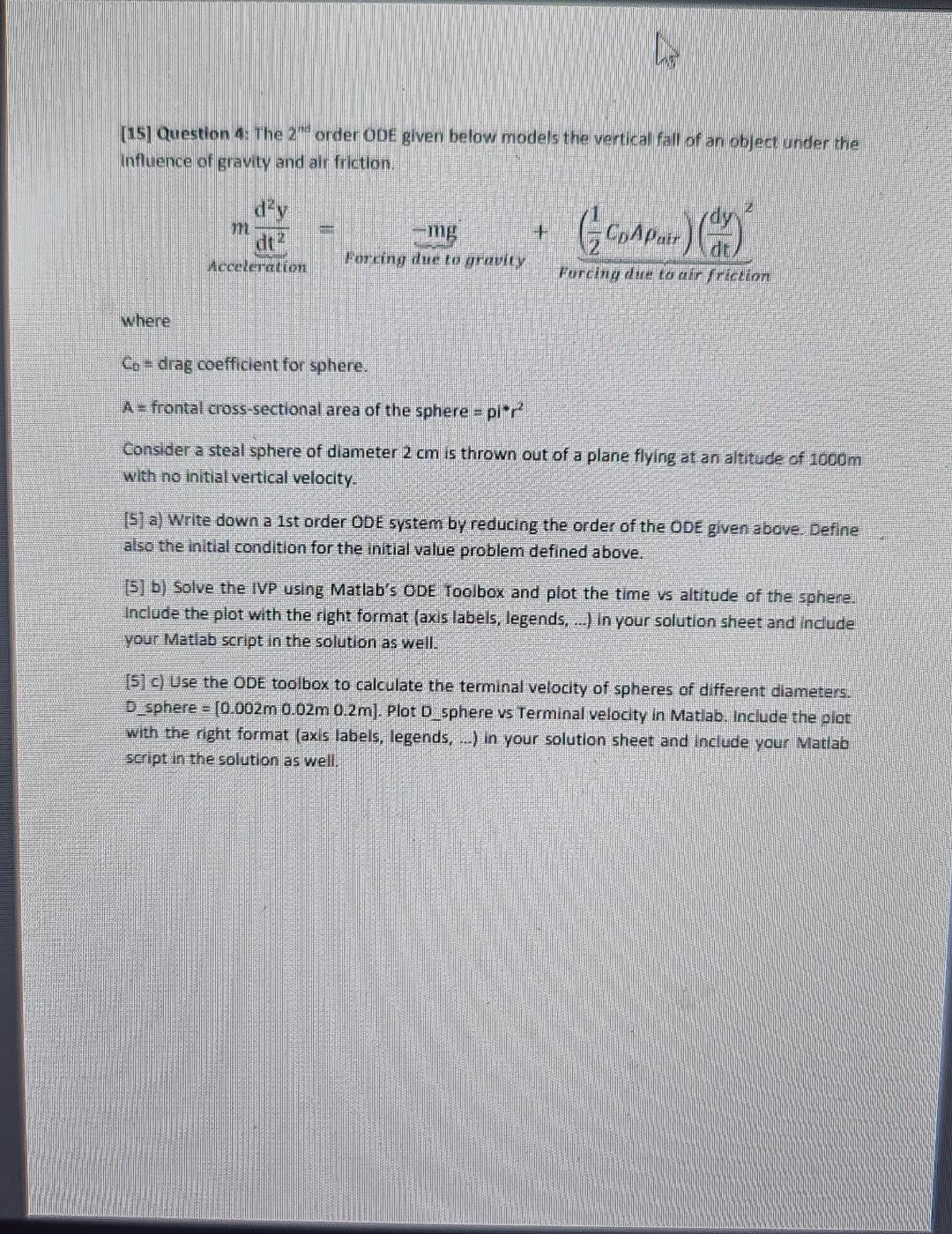 Solved [15] Question 4: The 2nd order oDE given below | Chegg.com