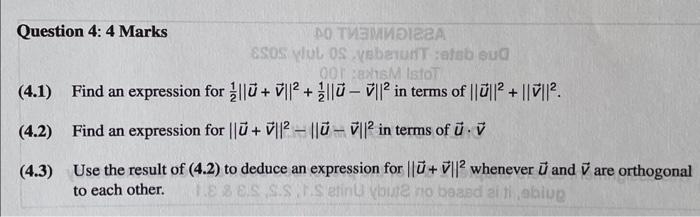 Solved Question 4: 4 Marks (4.1) Find an expression for | Chegg.com