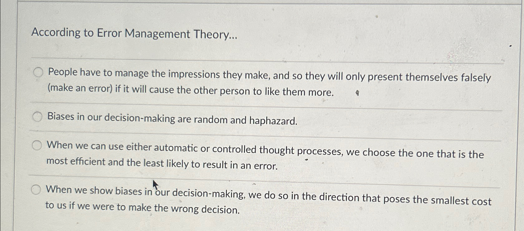 Solved According to Error Management Theory...People have to | Chegg.com