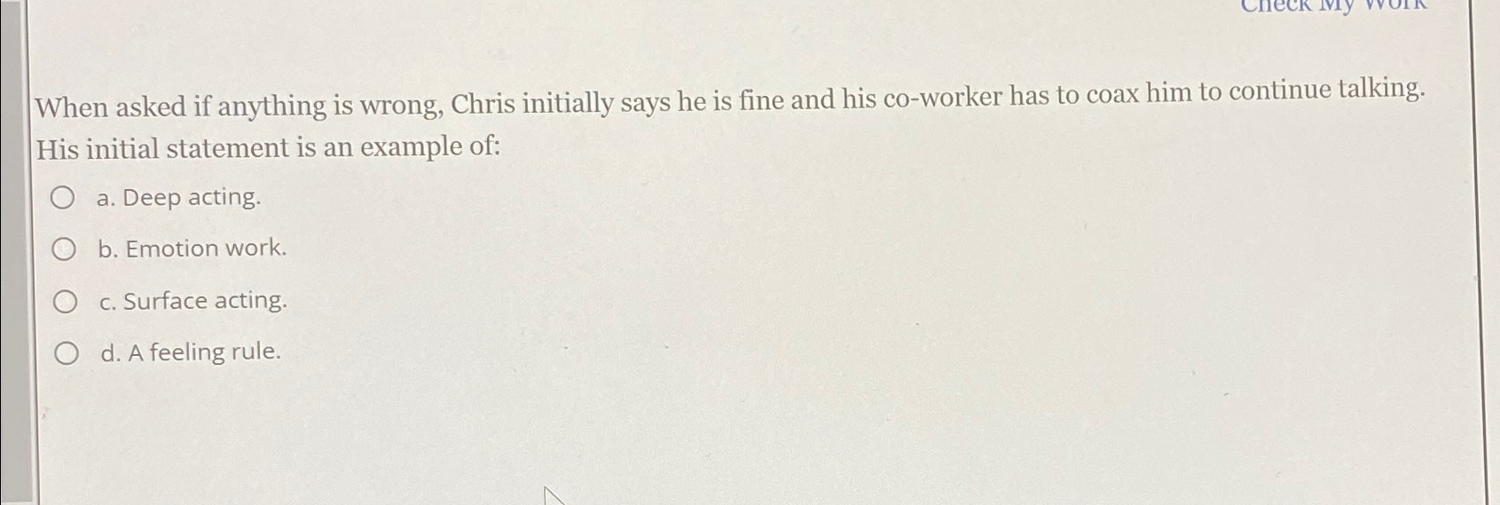 Solved When asked if anything is wrong, Chris initially says | Chegg.com