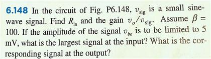Solved In the circuit of vsig is a small sine- wave signal. | Chegg.com