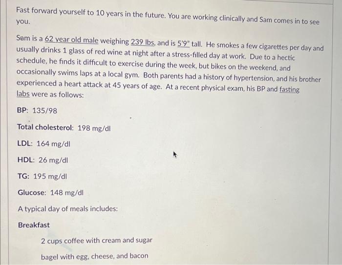 Solved Fast forward yourself to 10 years in the future. You | Chegg.com