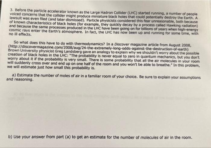 Solved 3. Before the particle accelerator known as the Large | Chegg.com