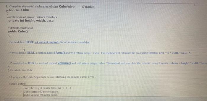 Solved (5 marks) 1. Complete the partial declaration of | Chegg.com