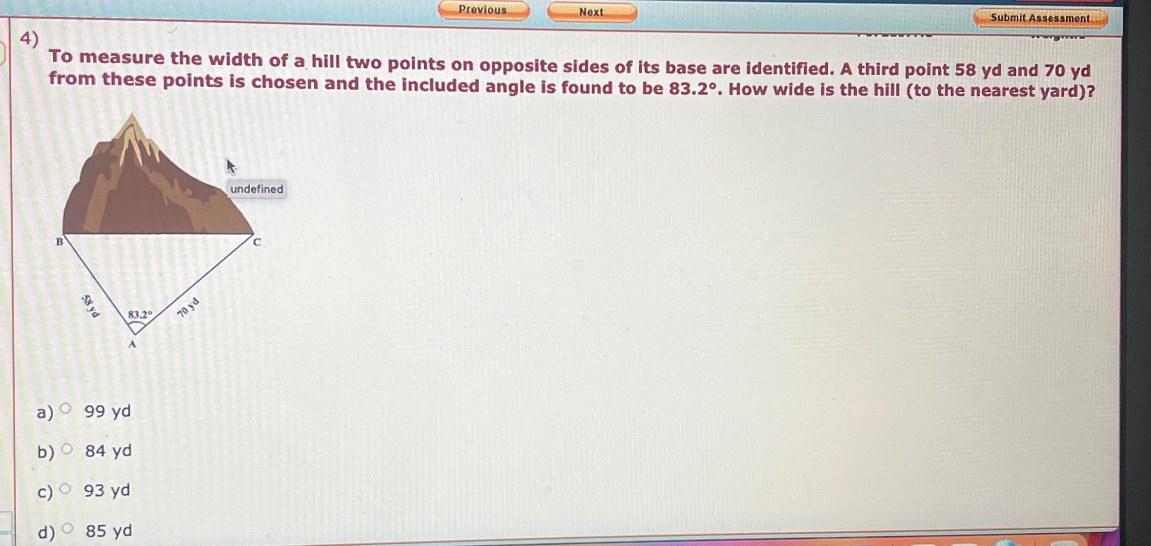 Solved To measure the width of a hill two points on opposite | Chegg.com