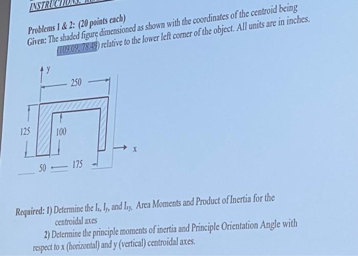 Solved Problems 1 \& 2: (20 points each) Given: The shaded | Chegg.com