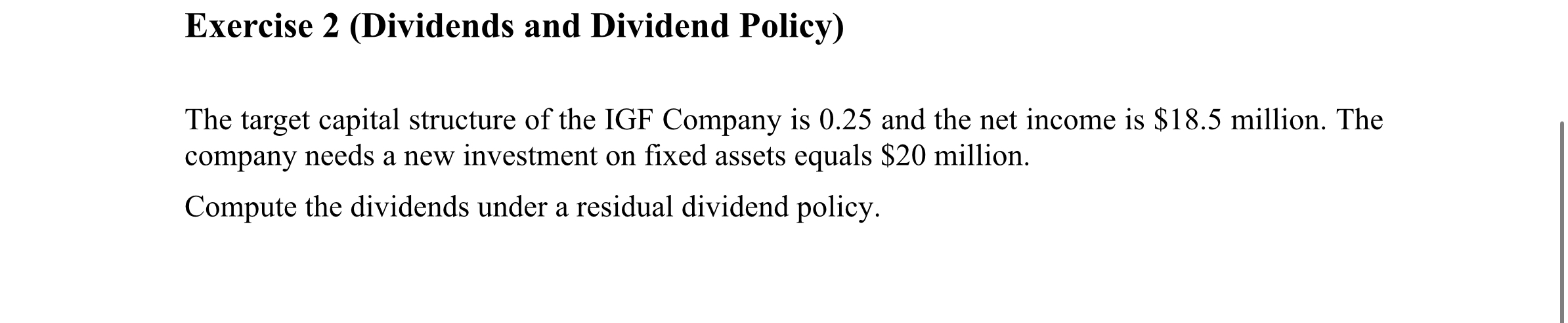 Solved Exercise 2 (Dividends and Dividend Policy)The target | Chegg.com