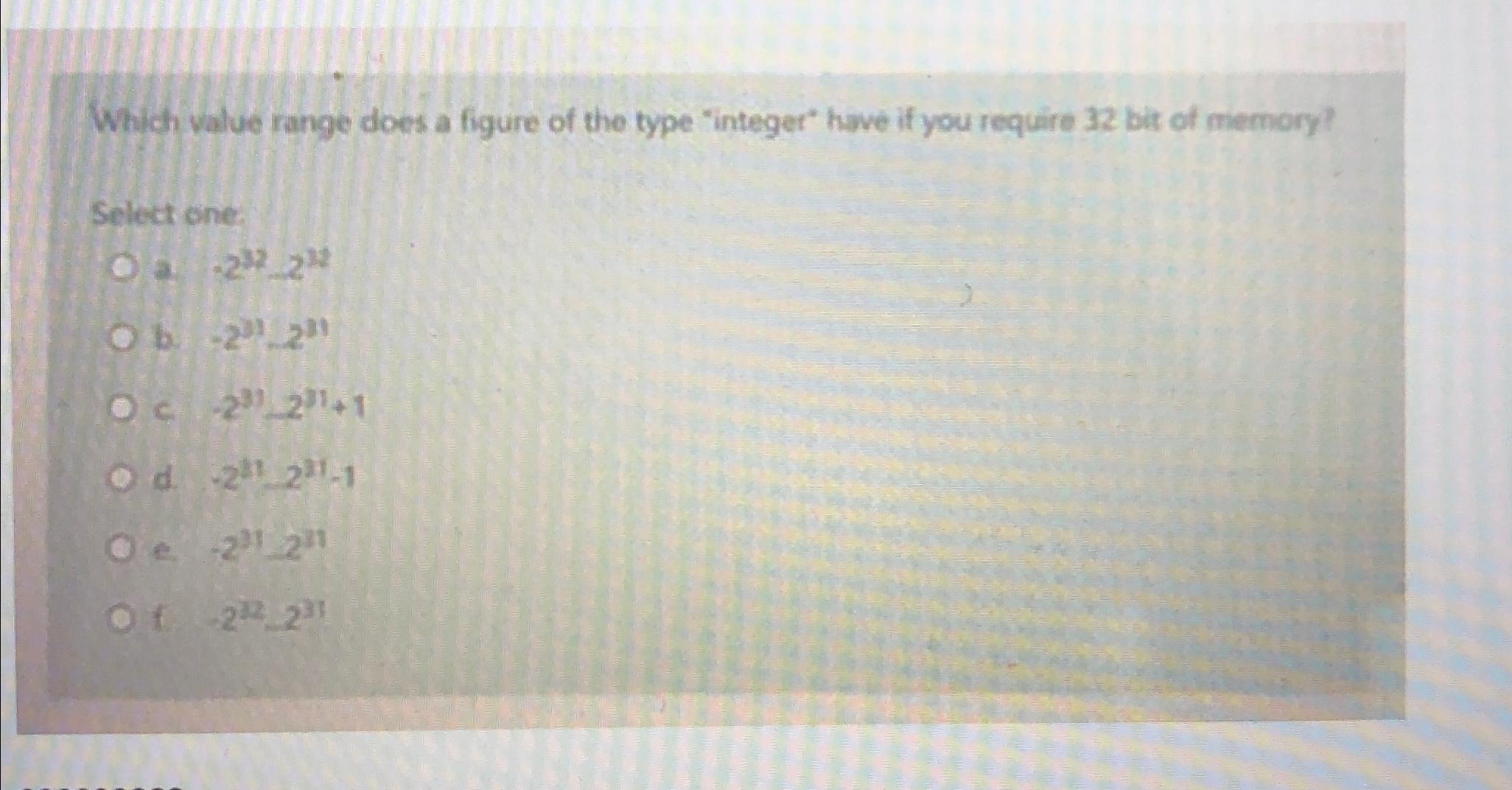 Solved Which value range does a figure of the type "integer" | Chegg.com