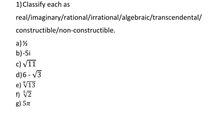 Solved 1) Classify each as | Chegg.com