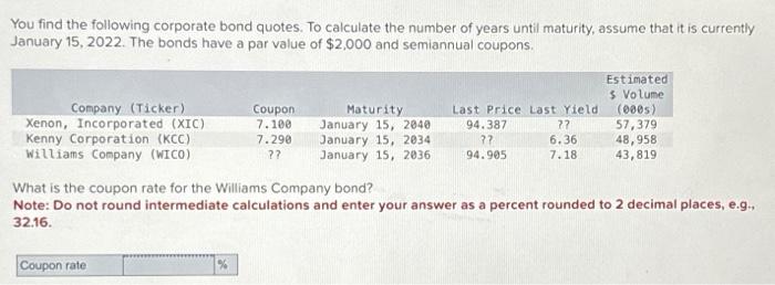 Solved You find the following corporate bond quotes. To | Chegg.com