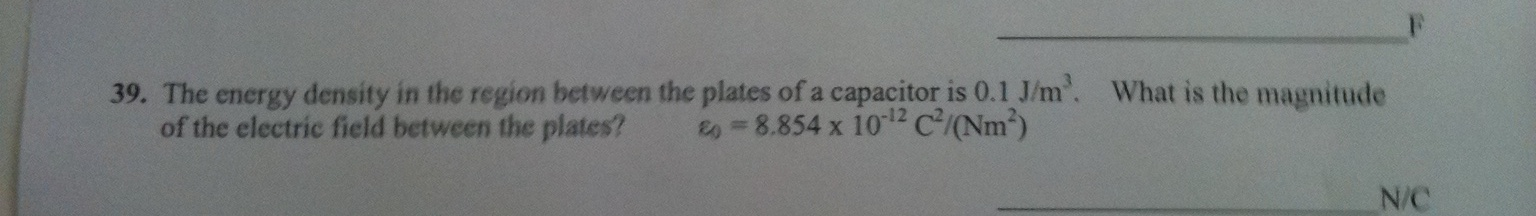 Solved The energy density in the region between the plates | Chegg.com