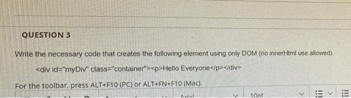 Solved QUESTION 3 Write the necessary code that creates the | Chegg.com