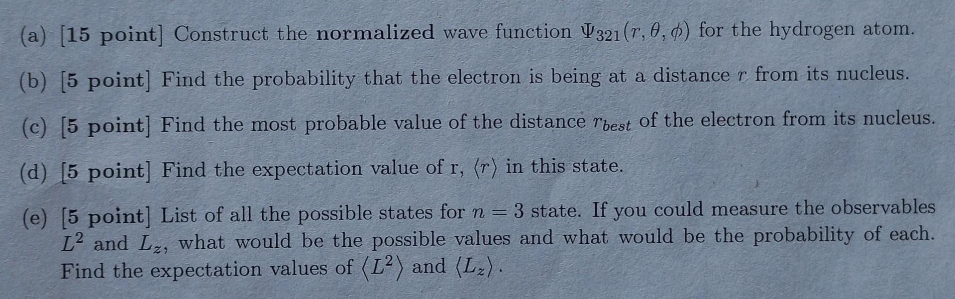 Solved (a) [15 point] Construct the normalized wave function | Chegg.com