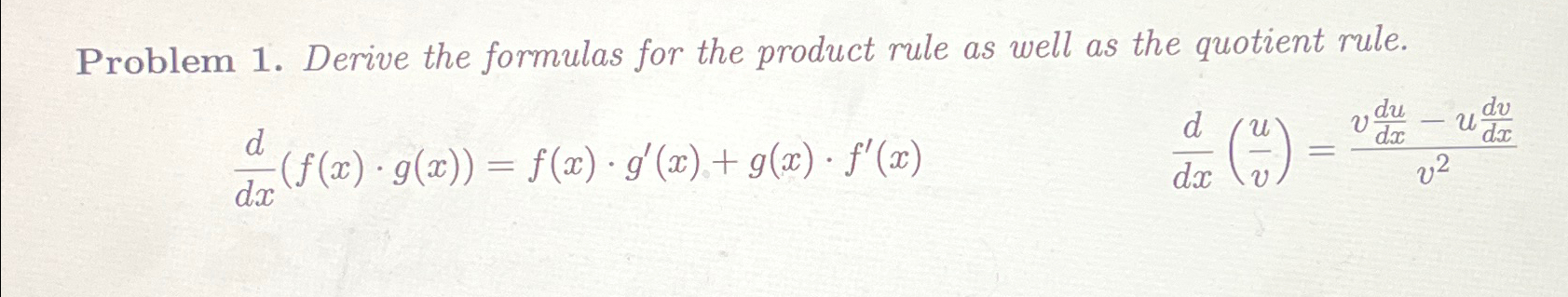 Solved Problem 1. ﻿Derive the formulas for the product rule | Chegg.com