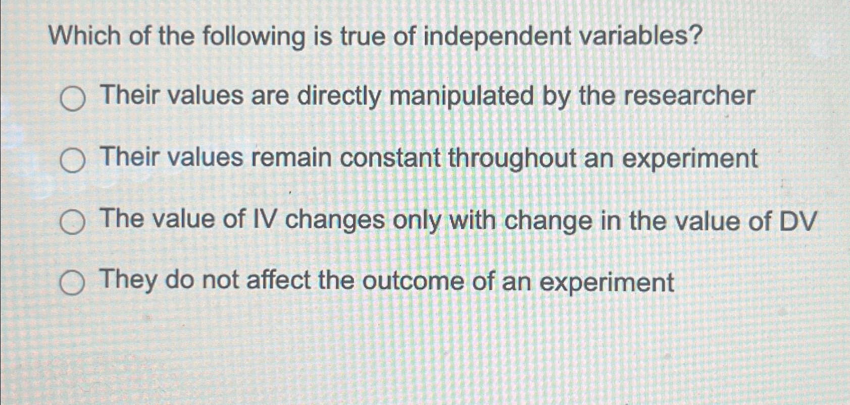 Solved Which of the following is true of independent | Chegg.com
