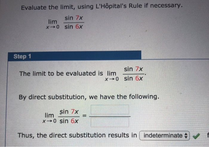 Solved Evaluate the limit, using L'Hôpital's Rule if | Chegg.com