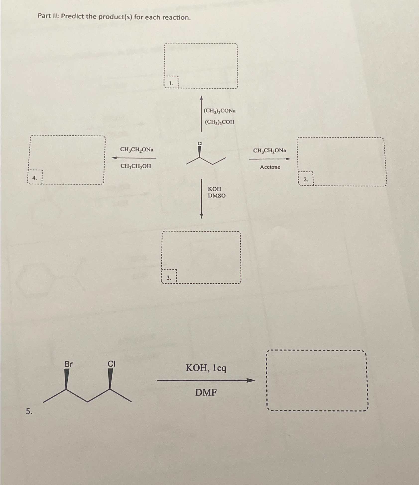 Solved Part II: Predict the product(s) ﻿for each | Chegg.com