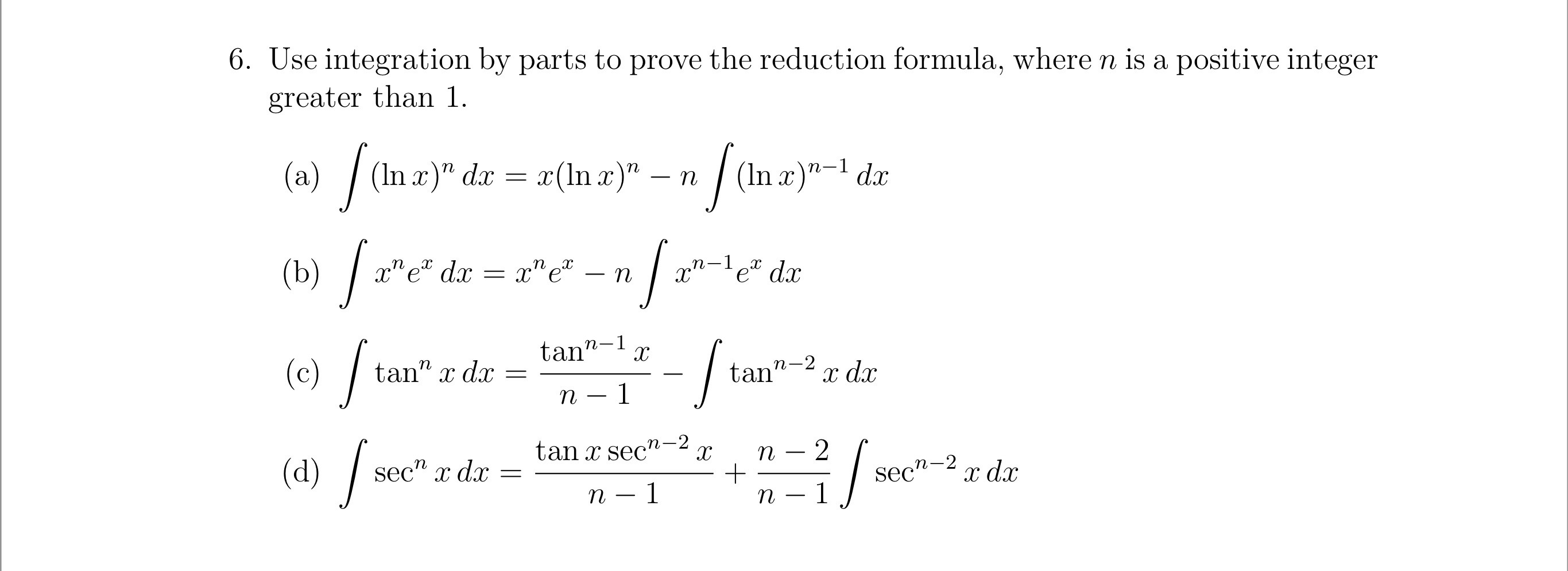 Solved Prove a,b,c and d. ﻿Use integration by parts to prove | Chegg.com