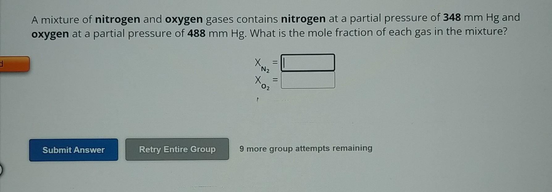 Solved A mixture of nitrogen and oxygen gases contains | Chegg.com