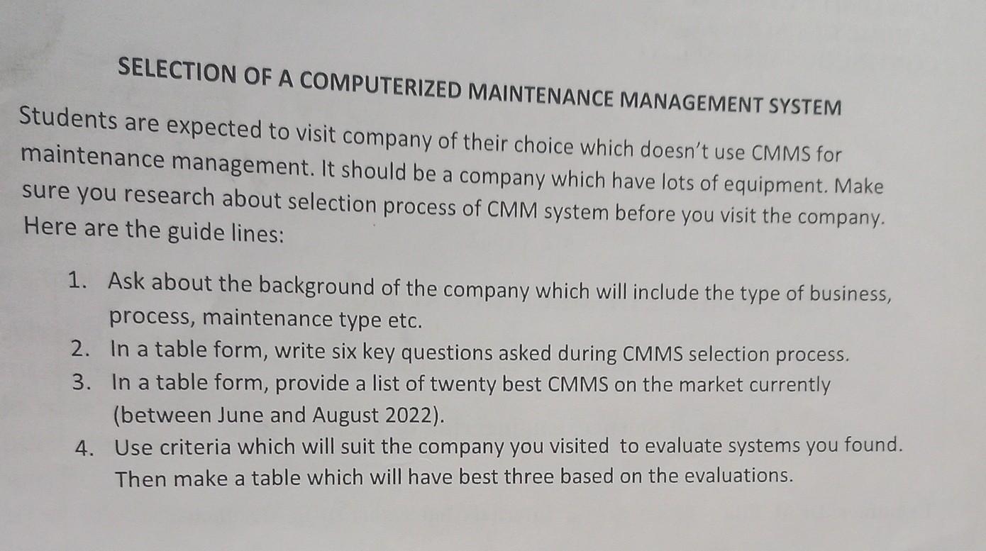 Solved SELECTION OF A COMPUTERIZED MAINTENANCE MANAGEMENT | Chegg.com
