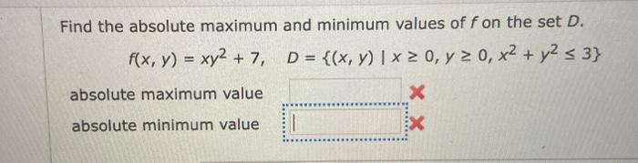Solved Find the absolute maximum and minimum values of f on | Chegg.com