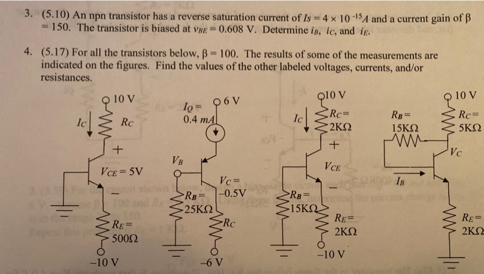 Solved 3. (5.10) An npn transistor has a reverse saturation | Chegg.com