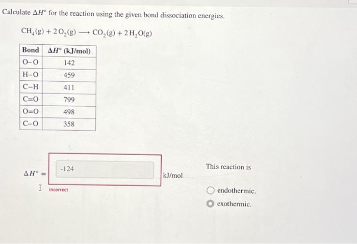 Solved Calculate AH° for the reaction using the given bond | Chegg.com