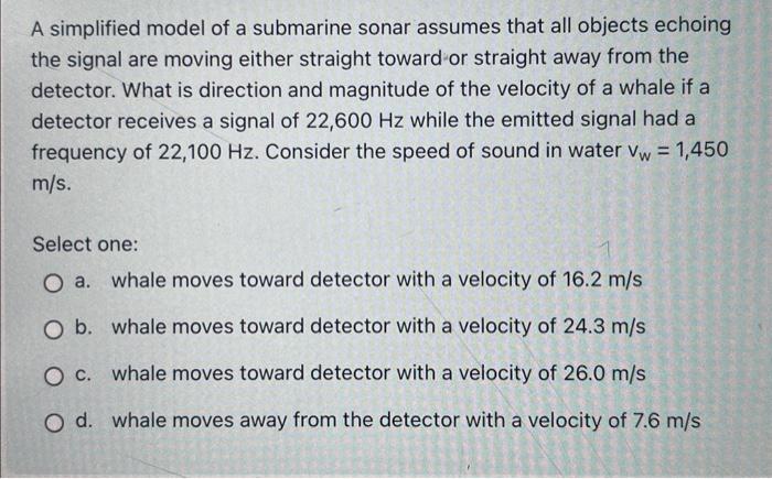 Solved A Simplified Model Of A Submarine Sonar Assumes That