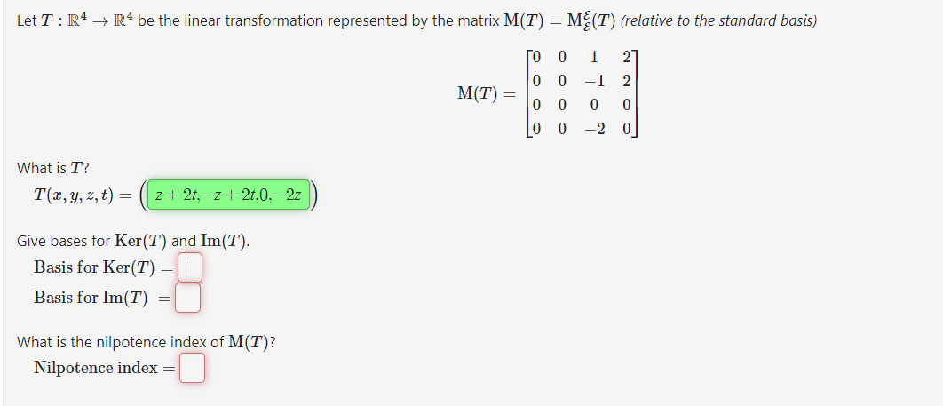 Solved Let T:R4→R4 ﻿be the linear transformation represented | Chegg.com