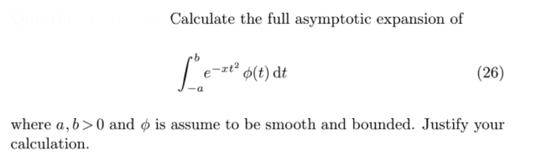 Solved Calculate the full asymptotic expansion | Chegg.com