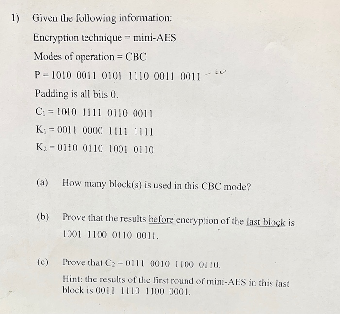 1) Given the following information: Encryption | Chegg.com
