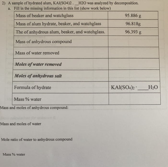 Solved 2) A sample of hydrated alum, KAl(SO4)2. __H20 was | Chegg.com