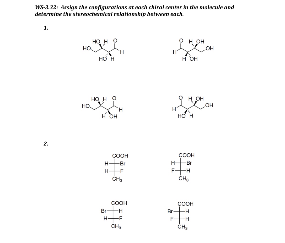 Solved WS-3.32: Assign the configurations at each chiral | Chegg.com