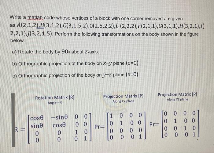 Solved Write a matlab code whose vertices of a block with | Chegg.com