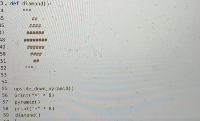 Solved \# You are completing the functions below to print | Chegg.com