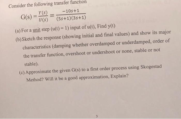 Solved Consider the following transfer function Y(s) G(s) = | Chegg.com