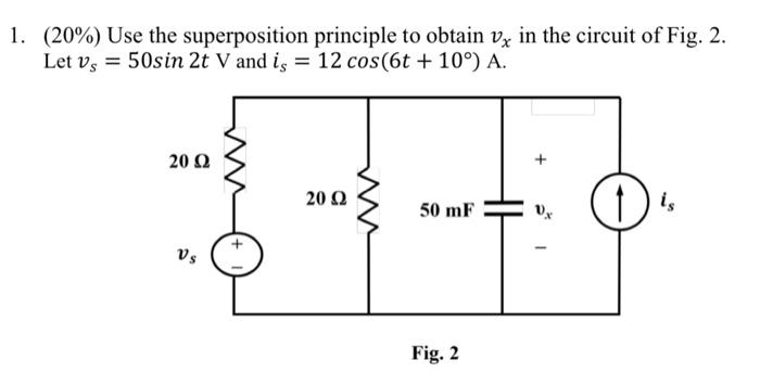 Solved (20%) Use the superposition principle to obtain vx in | Chegg.com