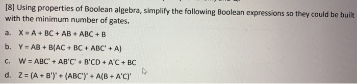 Solved [8] Using properties of Boolean algebra, simplify the | Chegg.com