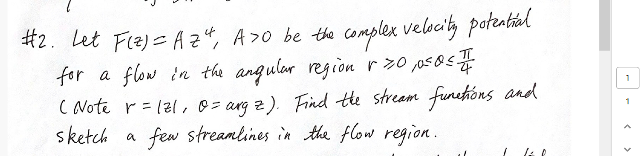 Solved #2. ﻿Let F(z)=Az4,A>0 ﻿be the complex velocity | Chegg.com