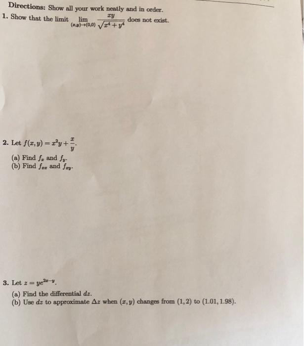 Solved Directions: Show all your work neatly and in order. | Chegg.com