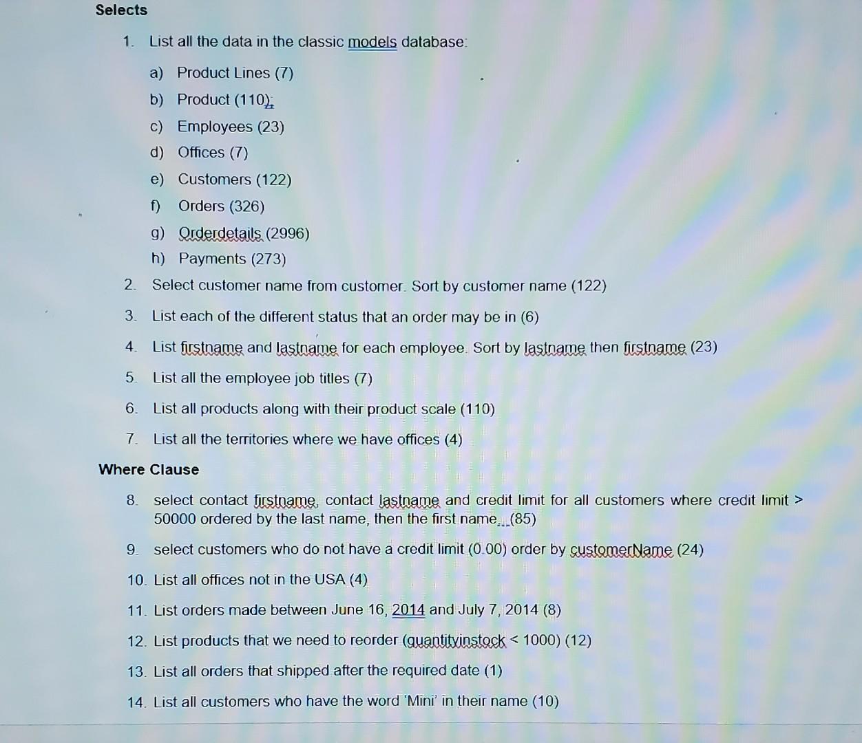Selects 1. List all the data in the classic models | Chegg.com