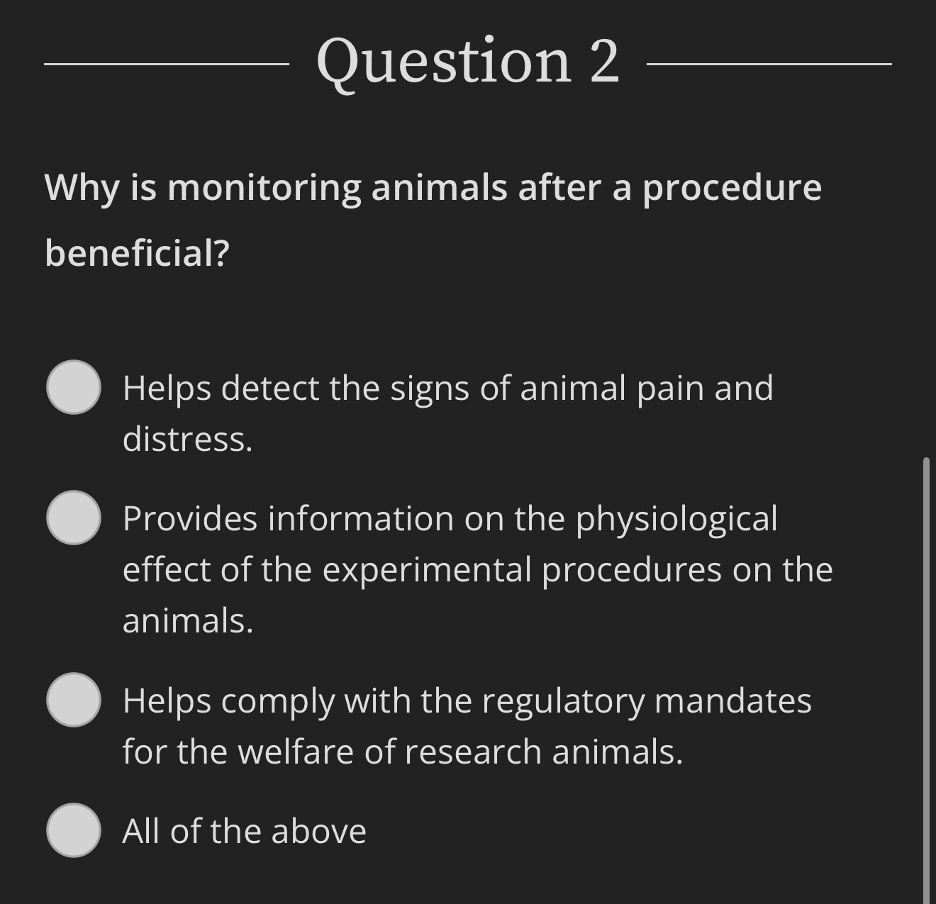 Solved Question 2Why is monitoring animals after a procedure | Chegg.com