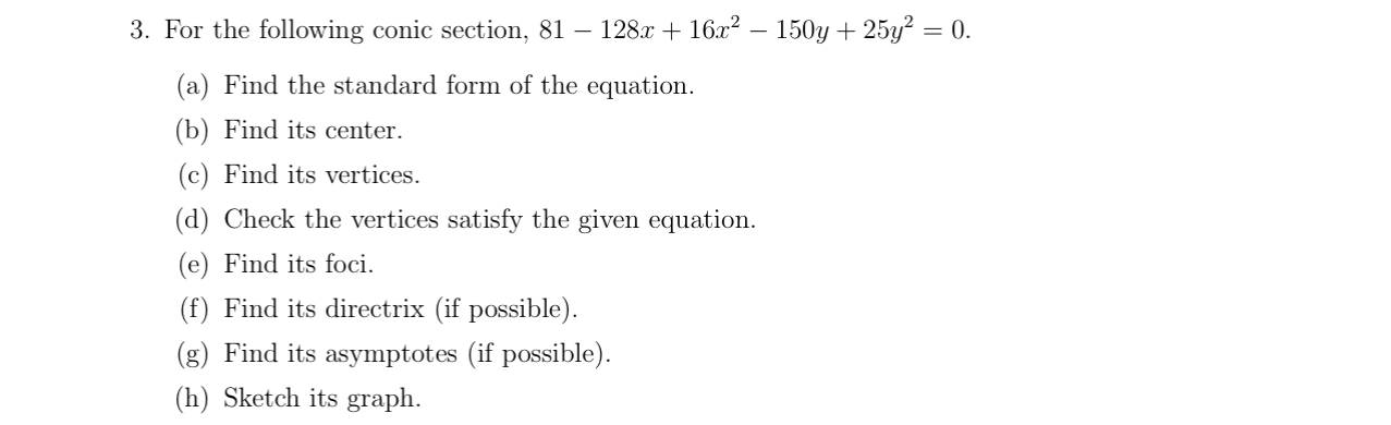 Solved For the following conic section, | Chegg.com