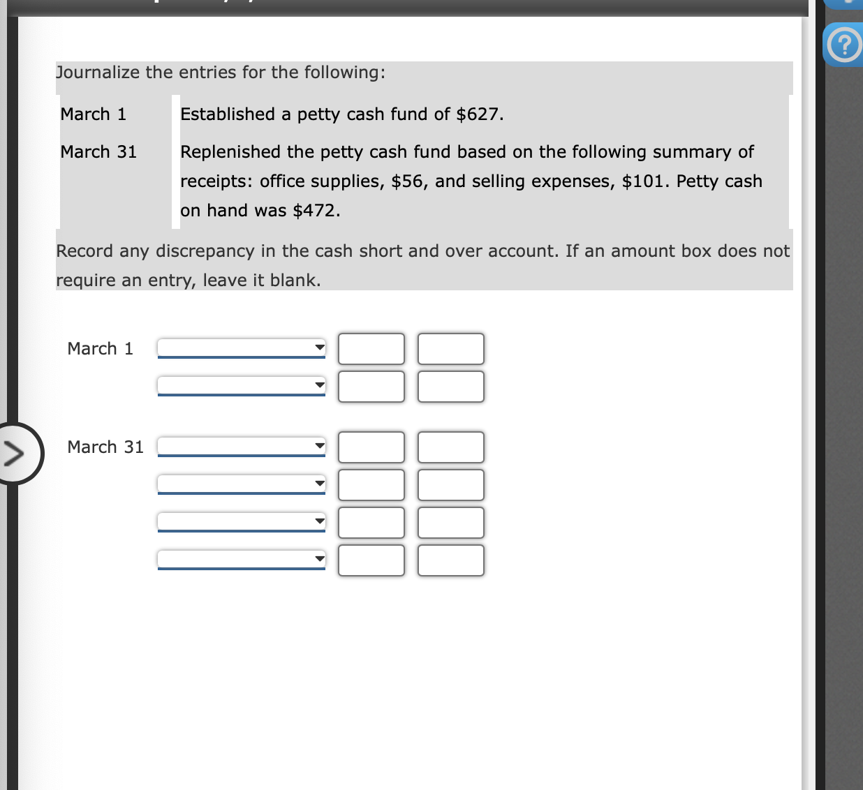 Solved Journalize the entries for the following:March | Chegg.com
