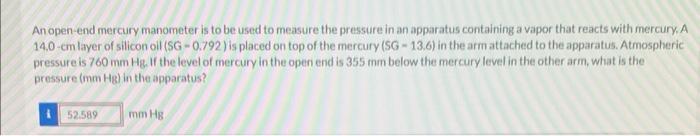 Solved An open-end mercury manometer is to be used to | Chegg.com